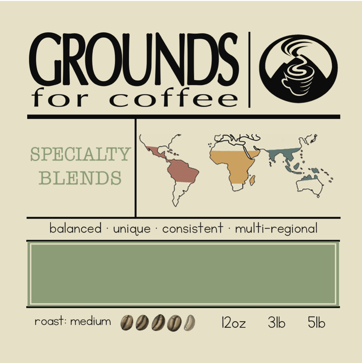 Specialty Blends | Grounds for Coffee 25th Street
